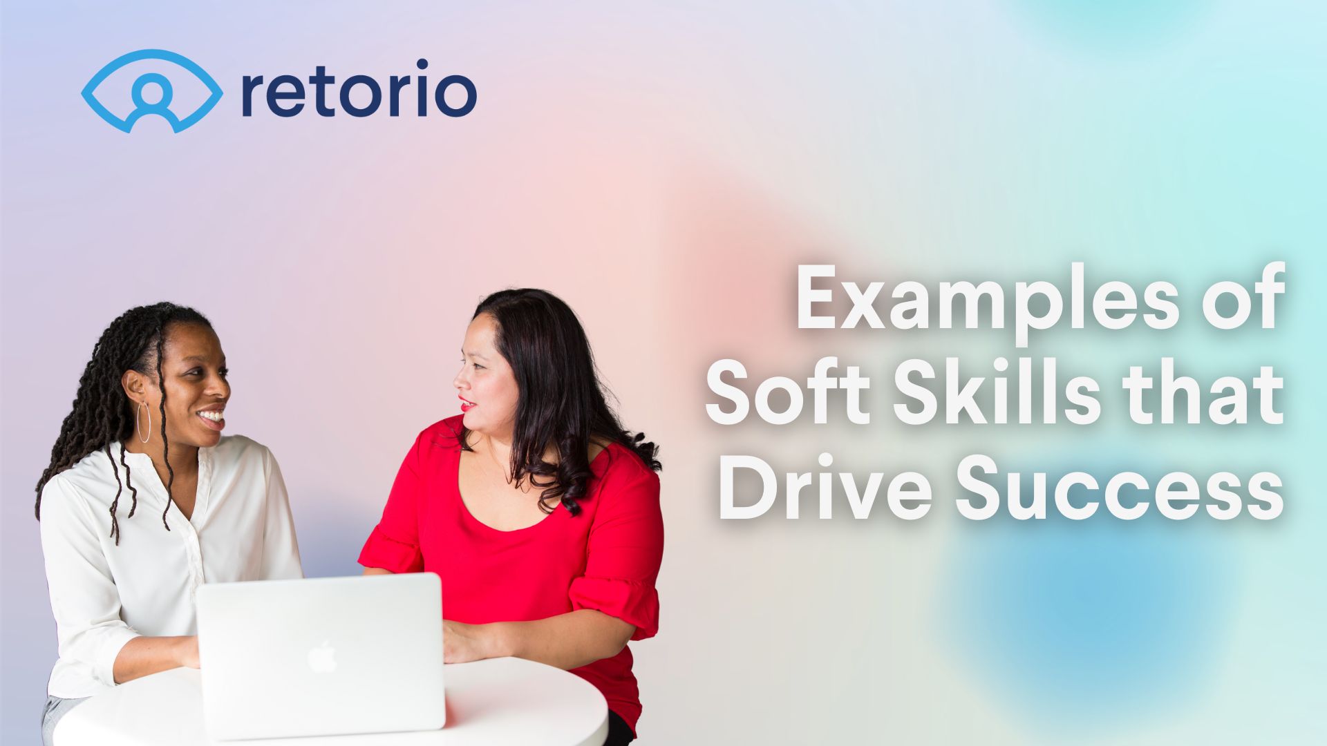 The Top 3 Soft Skill Examples from Top Performers